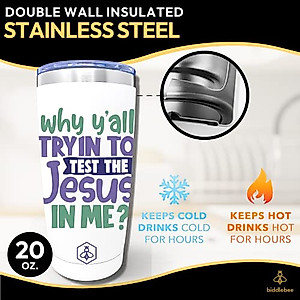 Biddlebee Best Friend Birthday Gifts Travel Coffee Mug w/ Slider Lid | 20oz Insulated Coffee Tumbler | Why Y'All Tryin to Test the Jesus in Me Cup | Funny Gifts for Women | Gifts for Mom