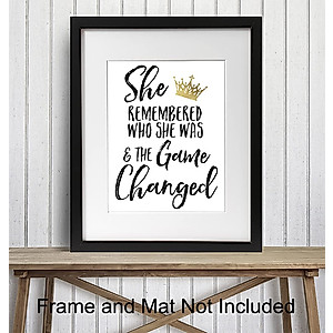 She Remembered Who She Was And the Game Changed Wall Art & Decor - Inspirational Positive Quotes Decor - Encouragement Gifts for Women, Teen Girls - Motivational Sayings Poster