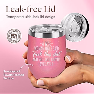 shop4ever A Wise Woman Once Said F This And She Lived Happily Ever After Engraved Insulated Stainless Steel Wine Tumbler with Lid 12 oz. Funny Divorce Retirement Feminist Gift (Pink Sparkle)