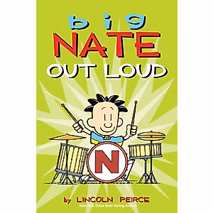 Big Nate Out Loud (Big Nate Comic Compilations) (Volume 2)
