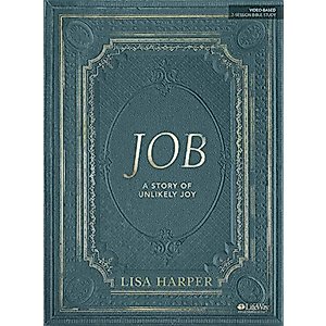 Job - Bible Study Book: A Story of Unlikely Joy - Bible Study Book
