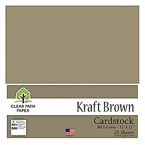 Kraft Brown Cardstock - 12 x 12 inch - 80Lb Cover - 25 Sheets - Clear Path Paper
