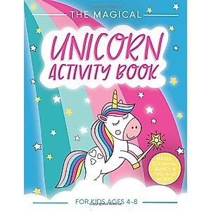The Magical Unicorn Activity Book for Kids Ages 4-8: A Fun and Educational Children’s Workbook for Unicorn Coloring, How to Draw for Kids, Spot the ... Mazes, Dot to Dot and Word Search Puzzles