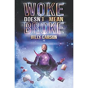 Woke Doesn't Mean Broke