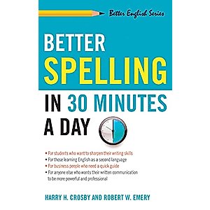 Better Spelling in 30 Minutes a Day (Better English series)