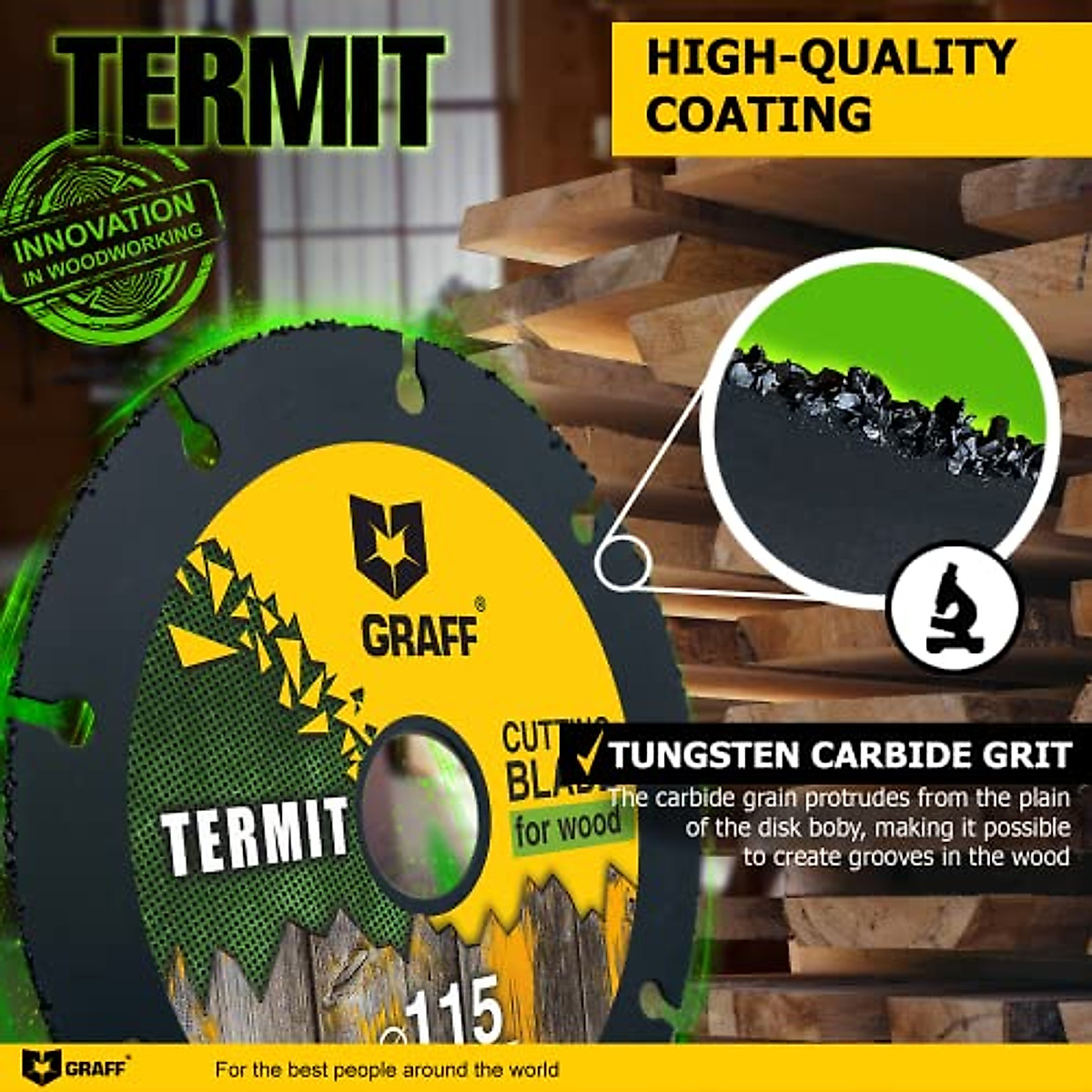 GRAFF Termit 4 1/2 Inch Cut Off Wheel for Wood, Laminate, Plastic - Angle Grinder Wood Cutting Disc 4.5 Inch - Tungsten Carbide - 115 mm