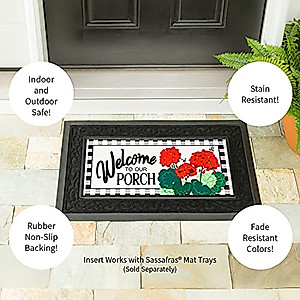 Evergreen Sassafras Welcome to Our Porch Geraniums Interchangeable Entrance Doormat | Indoor and Outdoor | 22-inches x 10-inches | Non-Slip Backing | All-Season | Low Profile | Home Décor