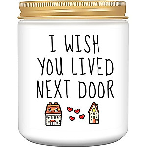 Birthday Gifts for Women Mom Sister Girlfriend, Best Friend Friendship Gifts for Women Friends, Funny Unique Candles Gifts for Bestie Friend Women- I Wish You Lived Next Door- Lavender Scented Candle