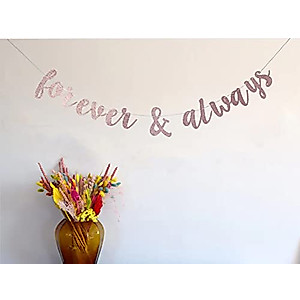 Rose Gold Glitter Forever & Always Banner Sign for Valentine's Day Wedding Engagement Bridal Shower Birthday Party Anniversary Celebrate Banner Decorations Photography Props Decor