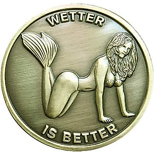 Mermaid Collection Souvenir Coin, Wetter is Better,Good Luck Heads Tails Challenge Coin (Bronze)