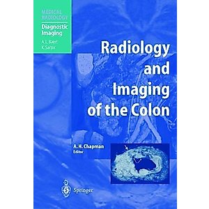 Radiology and Imaging of the Colon (Medical Radiology / Diagnostic Imaging)