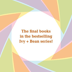 Ivy & Bean Boxed Set: Books 10-12