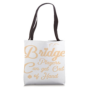 Bridge Players Out Of Hand Playing Card Bridge Gift Tote Bag