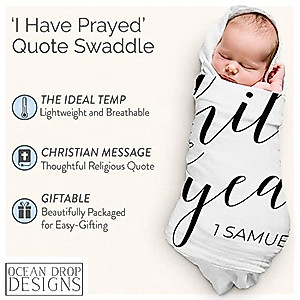 Ocean Drop 100% Cotton Muslin Swaddle Baby Blanket – ‘I Have Prayed’ Quote with Gift Box for Baptism, Christening Gift, Godson, Goddaughter, Baby Shower – Super Soft, Breathable, Large 47x47”