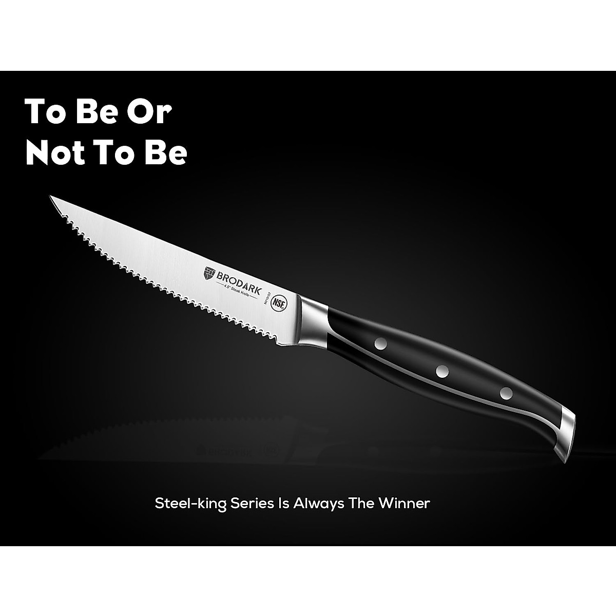 BRODARK Steak Knives Set of 8, Serrated Steak Knives with Full Tang Handle, High Carbon Stainless Steel Steak Knife Set, NSF Certified, Steel-King Series