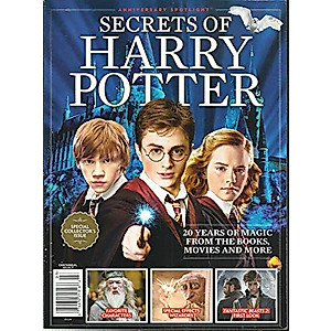 SECRETS OF HARRY POTTER MAGAZINE ANNIVERSARY SPOTLIGHT SPECIAL COLLECTOR'S ISSU