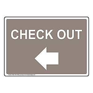 ComplianceSigns.com Check Out (With Left Arrow) Sign with Symbol, 10x7 in. Plastic for Wayfinding, Made in USA