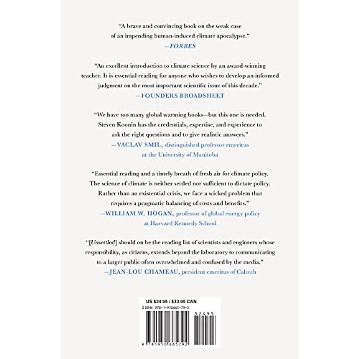 Unsettled: What Climate Science Tells Us, What It Doesn't, and Why It Matters
