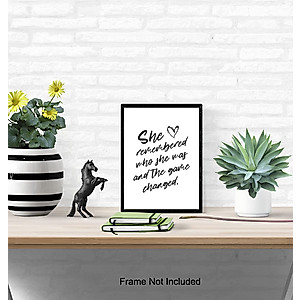 Positive Quotes Wall Art & Decor - She Remembered Who She Was And the Game Changed - Inspirational Posters for Women, Teen Girls - Motivational Sayings - Uplifting Encouragement Gifts - UNFRAMED