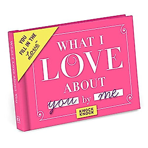 Knock Knock What I Love about You Book Fill in the Love Fill-in-the-Blank Gift Journal, 4.5 x 3.25-Inches