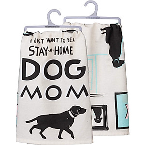 PBK I Just Want to Be a Stay at Home Dog Mom Kitchen Dish Towel Cotton