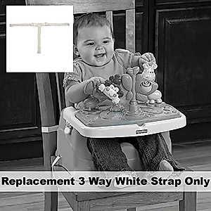 Replacement Part for Fisher-Price Discover 'n Grow Busy Baby Booster - W9432 ~ Fits Many Models ~ Replacement White 3 Point Strap