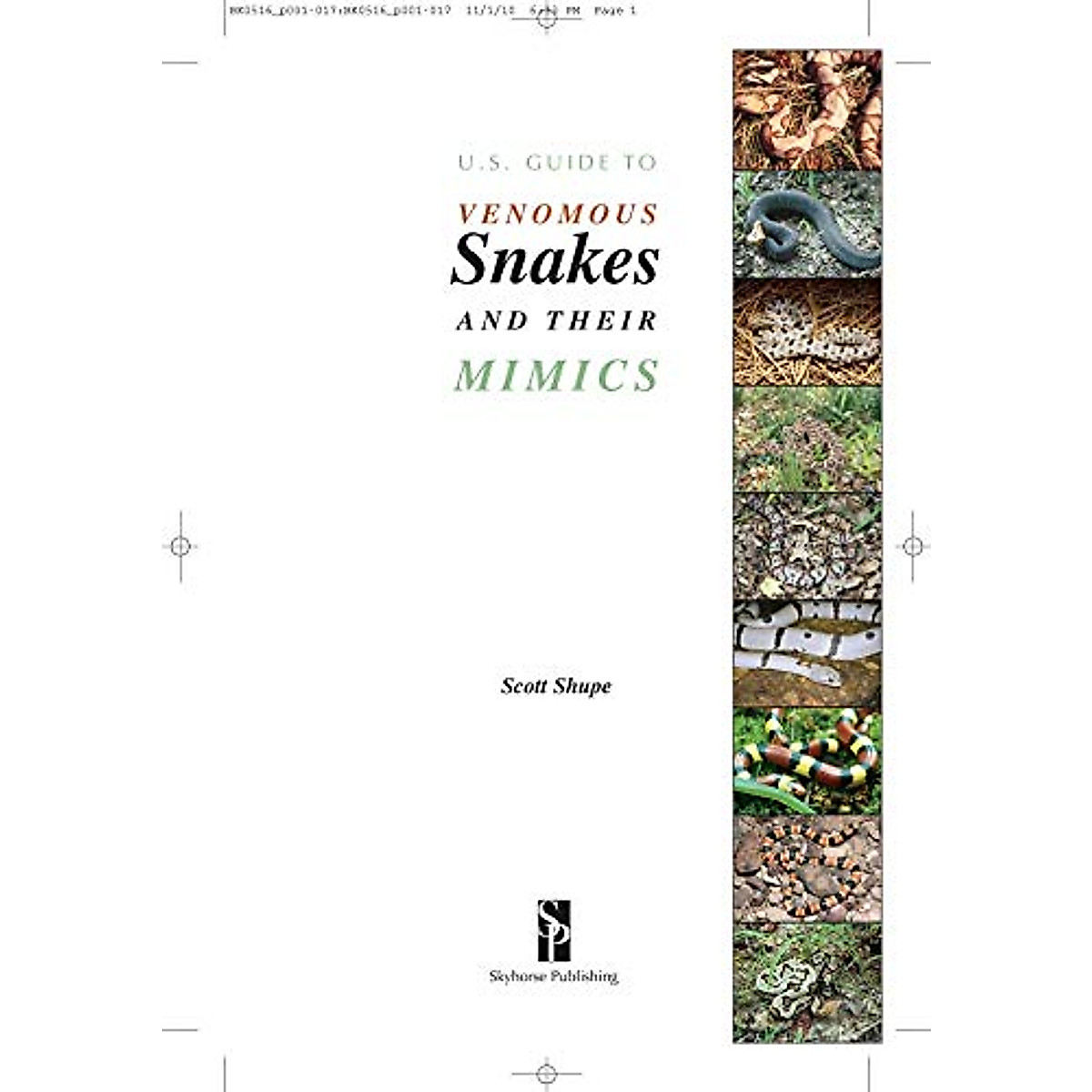 U.S. Guide to Venomous Snakes and Their Mimics