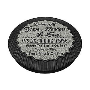 Being Stage Manager Like Bike On Fire Gift