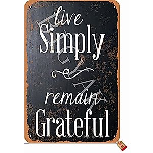 BIGYAK Live Simply Remain Grateful Iron Vintage Look 20X30 cm Decoration Painting Sign for Home Kitchen Bathroom Farm Garden Garage Inspirational Quotes Wall Decor