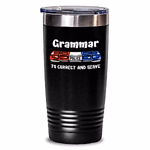 Grammar Police Travel Mug Black, Tumbler Gifts For English Teachers, Tumblers For Tutors, To Correct And Serve Tea Cup
