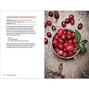 The Juicing Recipes Book: 150 Healthy Juicer Recipes to Unleash the Nutritional Power of Your Juicing Machine