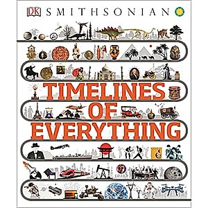Timelines of Everything (DK Children's Timelines)