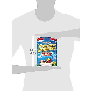 Uncle John's Perpetually Pleasing Bathroom Reader (Uncle John's Bathroom Reader Annual)