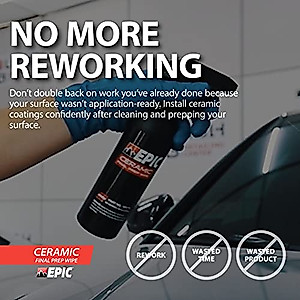 Malco Epic Ceramic Final Prep Wipe - Clean and Preps Vehicle Surface for Ceramic Coating/Easy Application/Residue-Free and Static Resistant (109716)