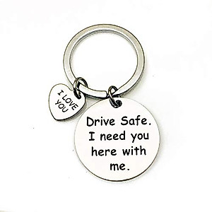 Drive Safe Keychain Gifts for Family Member Friends Birthday Gift Gift Stocking Stuffer Birthday Gifts for Women Men