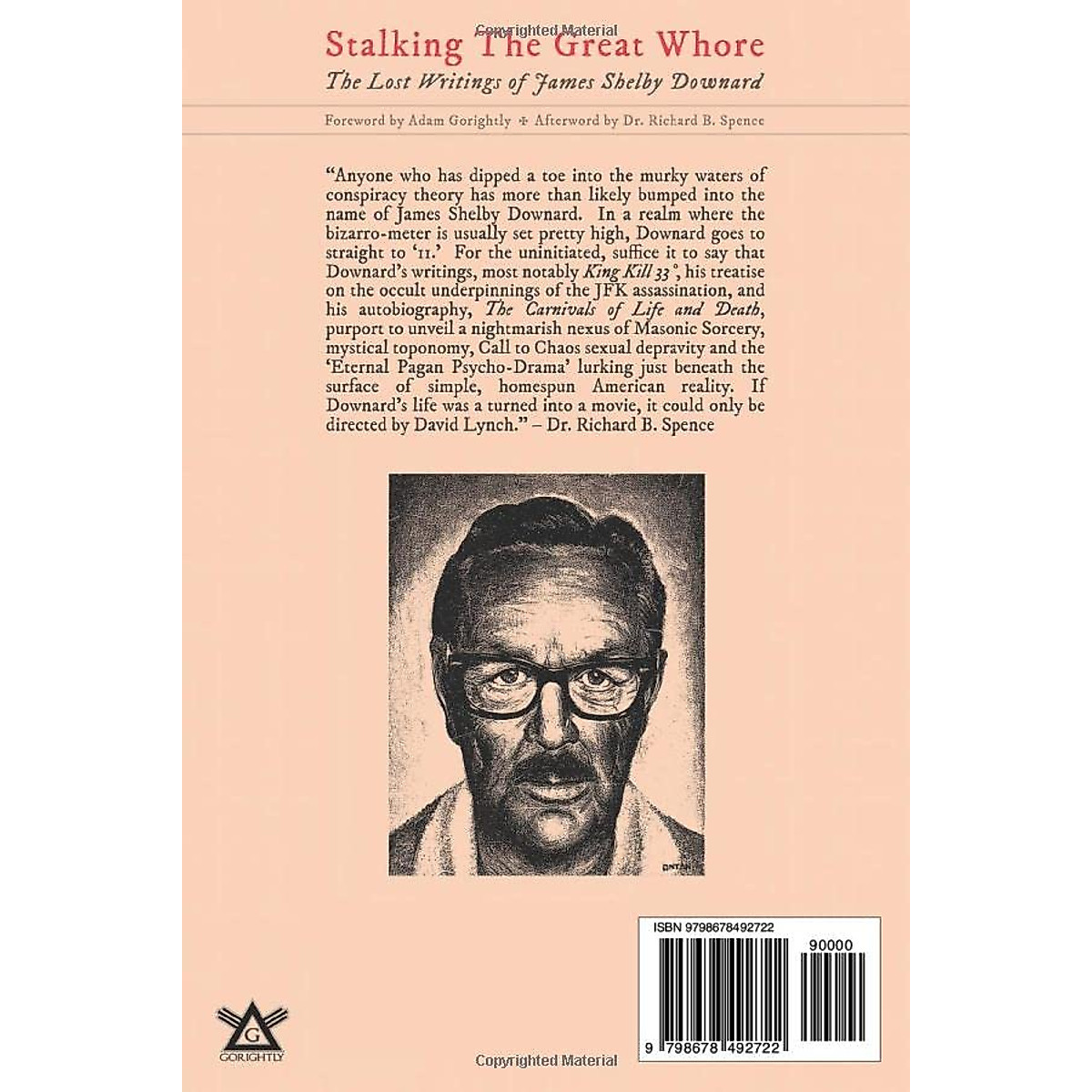 Stalking The Great Whore: The Lost Writings of James Shelby Downard