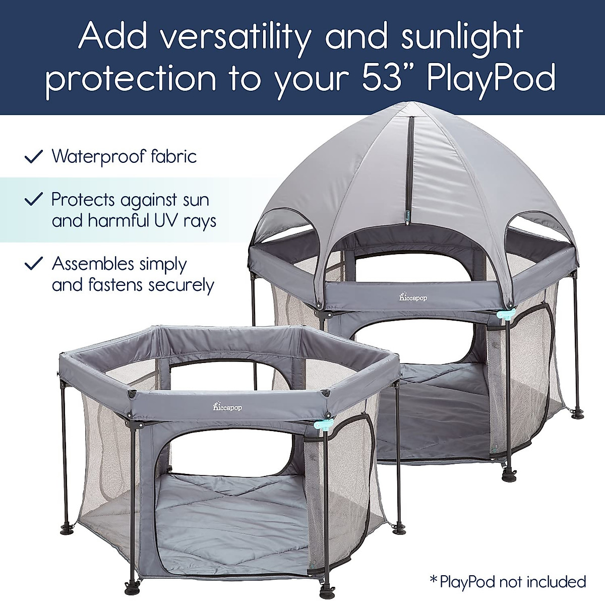 hiccapop PlayPod Portable Playpen Canopy [Dome Shade Only] | Reflective Dome with 3 Side Panels Provides Full Sun Protection at Any Time of The Day | Designed Exclusively for The hiccapop 53” Playpen