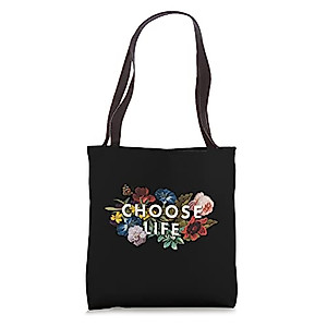 Choose Life Vintage Floral with Words Feminine Pro-Life Tote Bag
