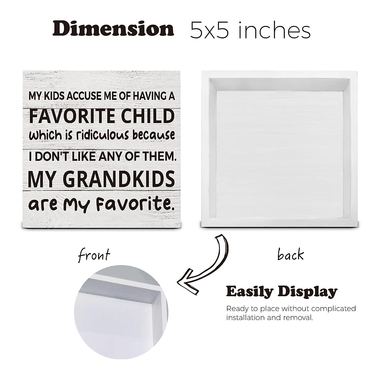 My Kids Accuse Me of Having a Favorite Child Wooden Sign Grandparents Day Decorations, Grandparents Gift Wood Block Plaque Box Sign for Home Desk Shelf Table Decorations 5 X 5 Inch