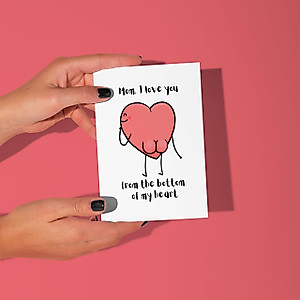 LimaLima Funny Birthday Card For Mom I Love You From The Bottom Of My Heart