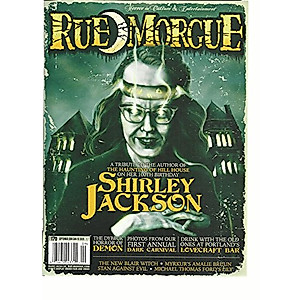 RUE MORGUE, SEPTEMBER, 2016 (HORROR IN CULTURE & ENTERTAINMENT * SHIRLEY JACK