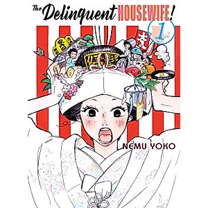 The Delinquent Housewife!, 1