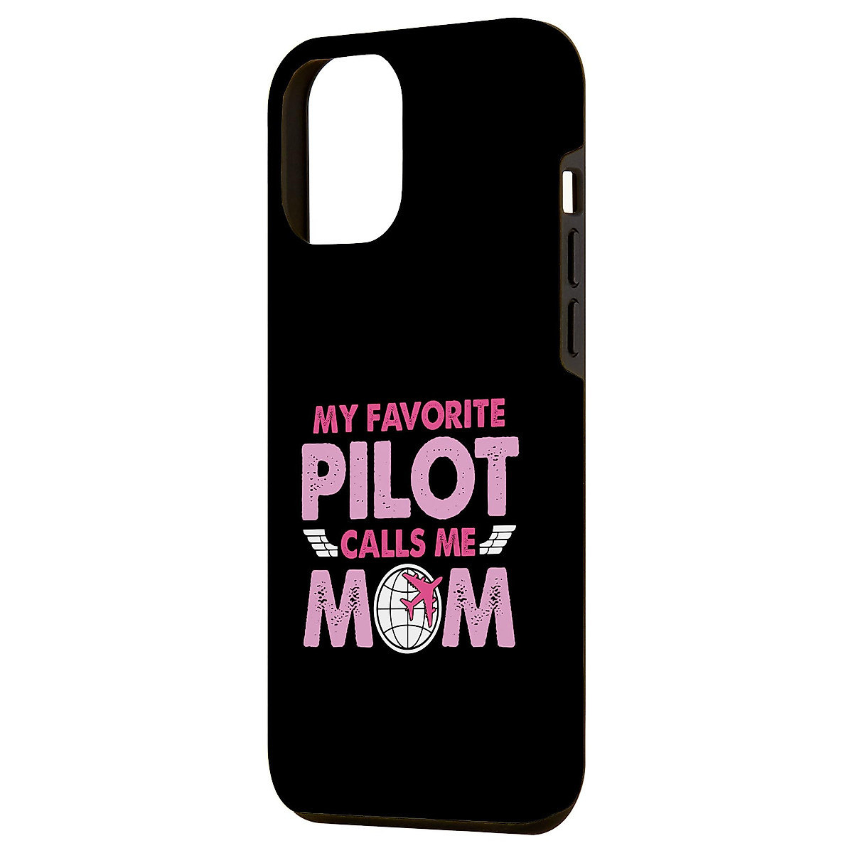 iPhone 14 Pro Max Pilot Calls Me Mom Airplane Aviation Helicopter Graphic Case