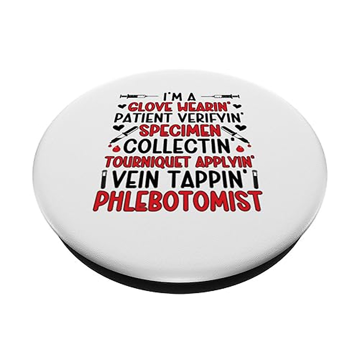 Phlebotomist Definition Phlebotomy Phlebotomist PopSockets Standard PopGrip