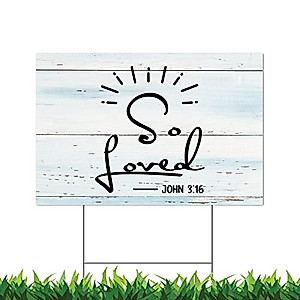 Garden Lawn Sign So Loved Corrugated Yard Sign Housewarming Gift Motivational Quotes for Garage Sales Rent Open House Construction 12"x18"