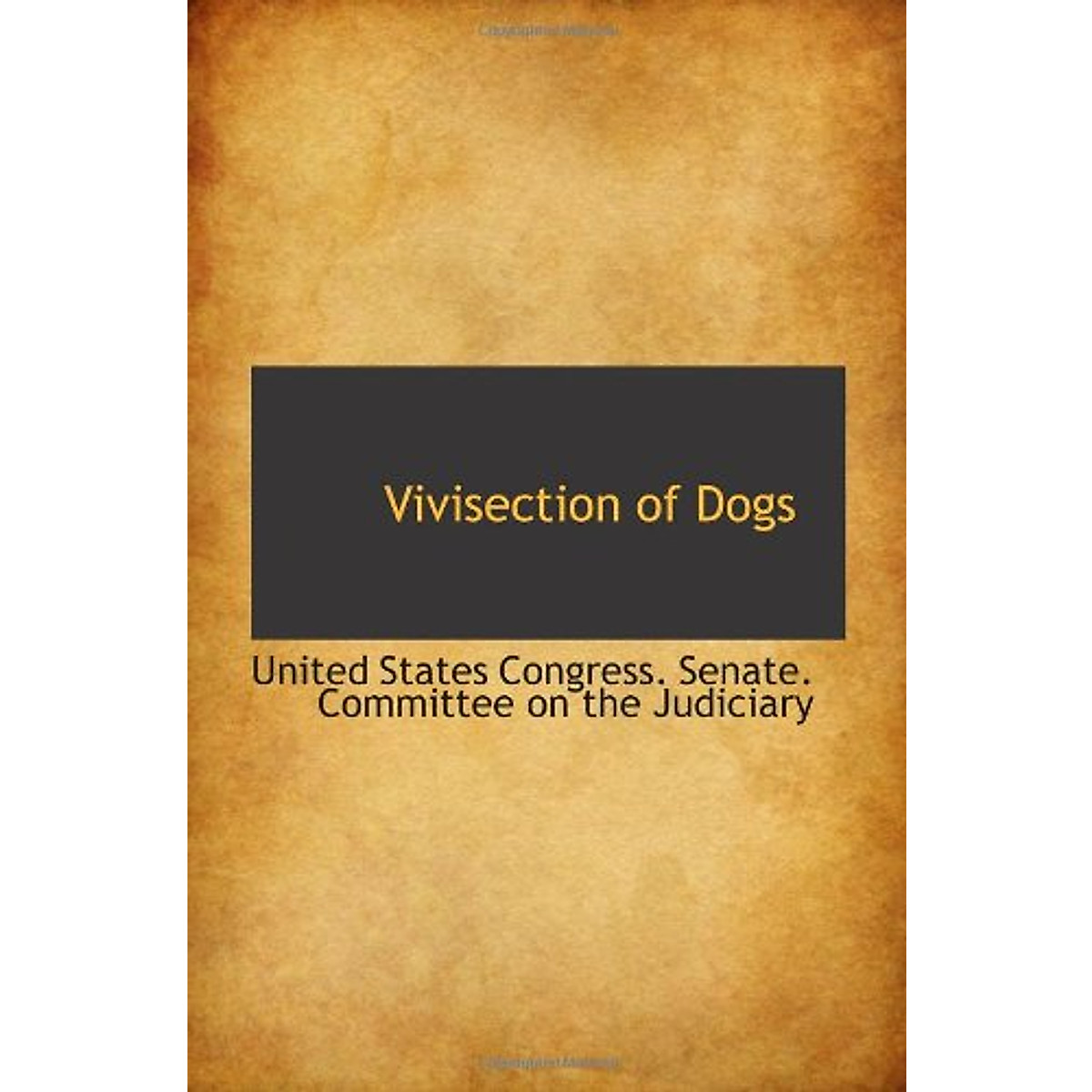 Vivisection of Dogs