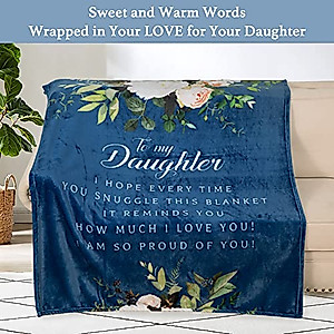 Valentines Day Gifts for Daughters, Birthday Gifts for Daughter, Daughter Gifts from Mom, Gifts for Daughter, Adult Daughter Gifts from Dad, Father Daughter Gifts, Soft Throw Blanket 60"x50", Blue