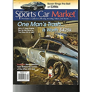 KEITH MARTIN'S SPORTS CAR MARKET, ONE MAN'S TRASH SEPTEMBER, 2018 VOL. 30# 9