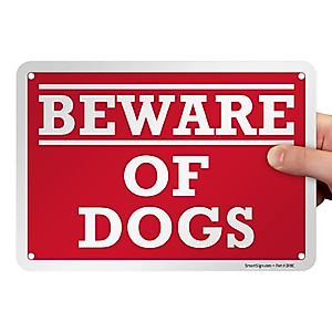 SmartSign "Beware of Dogs" Sign | 7" x 10" Aluminum