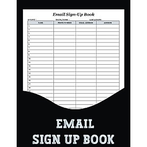 Email Sign Up Book: Keep Track of Your Events This event log book is specially designed to help you organize your events well, keep track of attendees, and ensure everything runs smoothly.